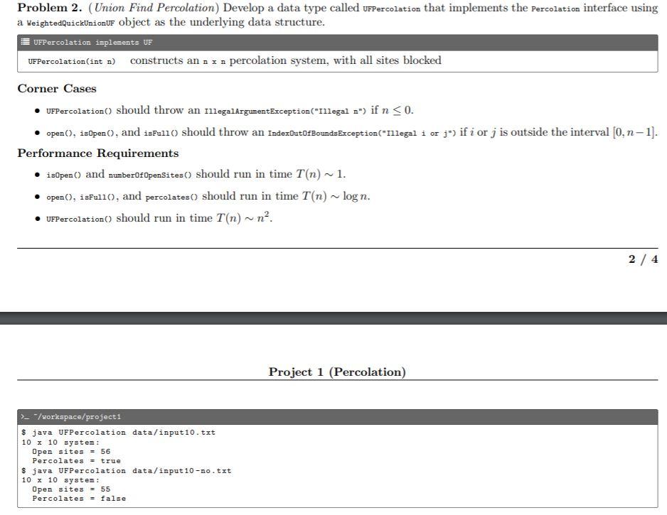JAVA(Union Find Percolation) Develop a data type | Chegg.com
