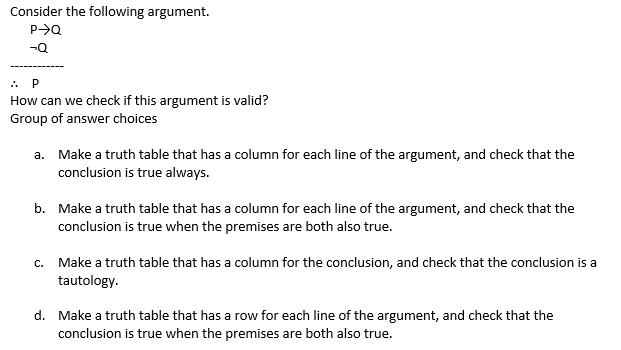 Solved Consider the following argument. PQ -Q P How can we | Chegg.com