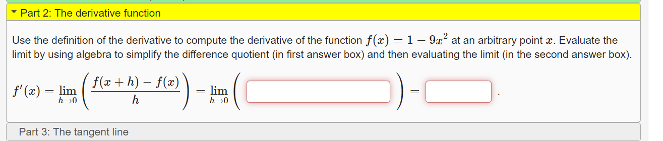 Solved Part 2: The derivative functionUse the definition of | Chegg.com