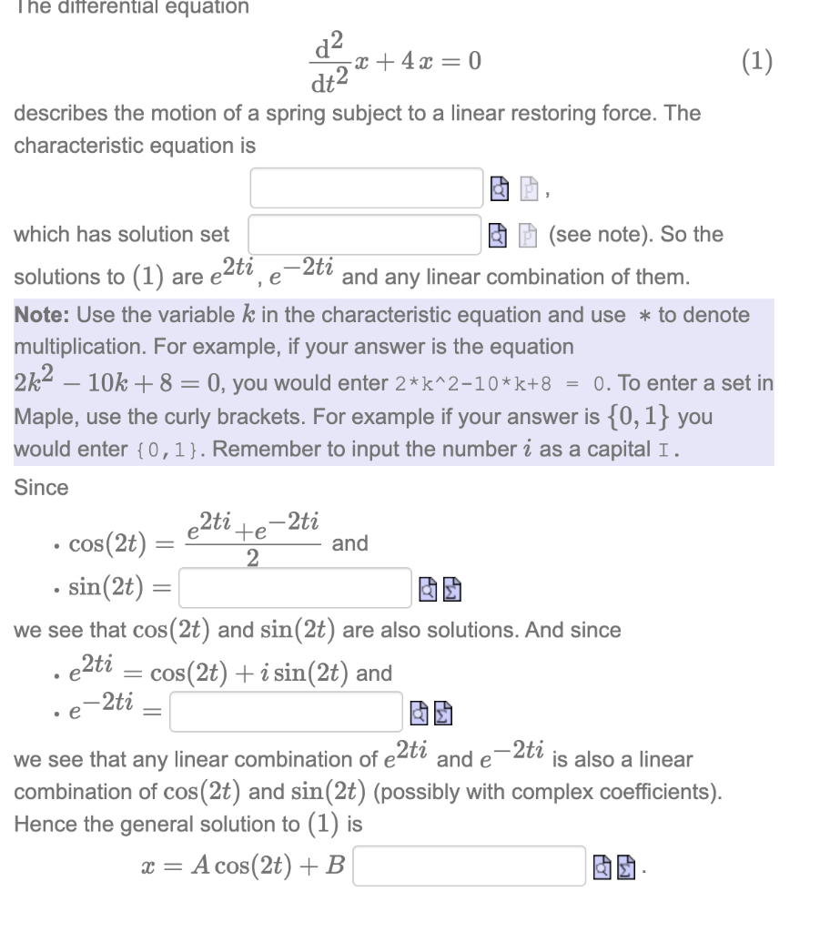 Solved The differential equation = (1) d2 -2 + 4x = 0 dt2 | Chegg.com