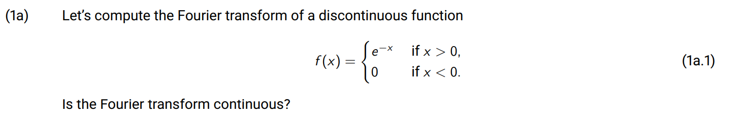 Solved Let's compute the Fourier transform of a | Chegg.com