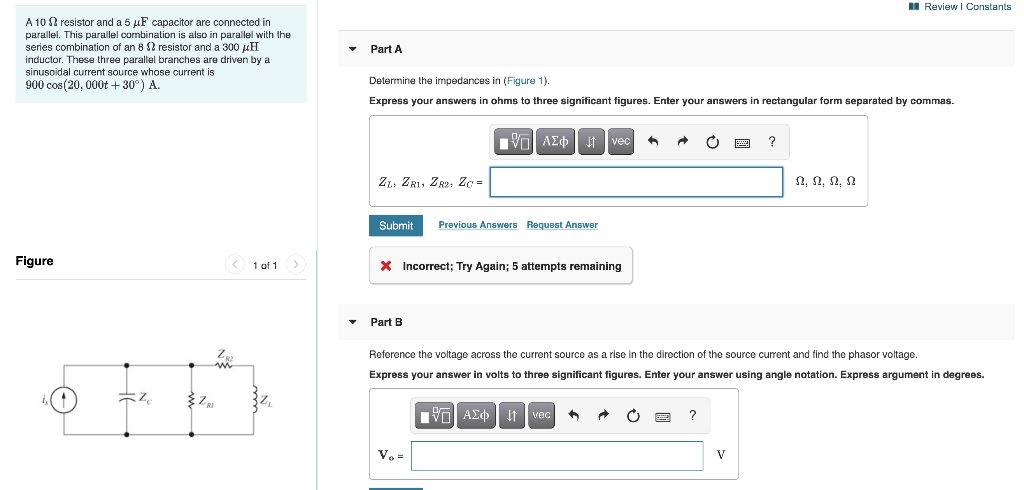 Solved A Review | Constants A 10 resistor and a 5 F | Chegg.com