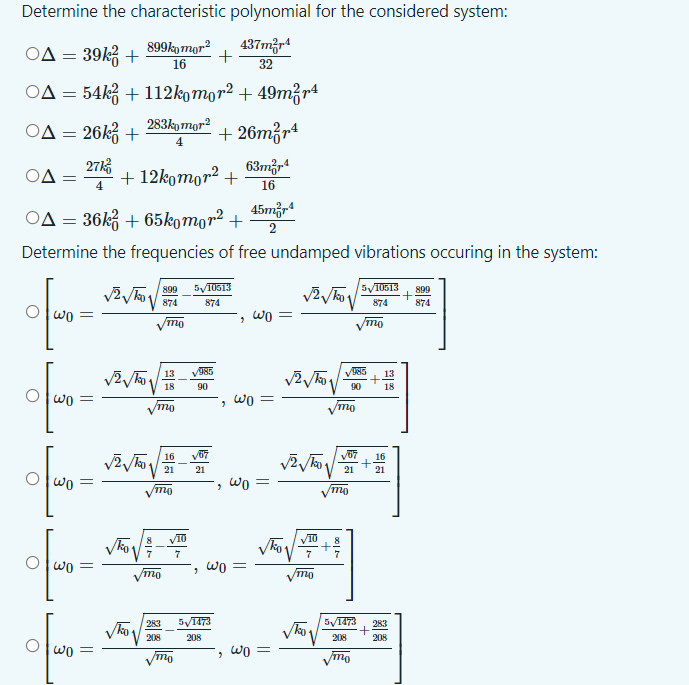 Solved Multi Degree of Freedom System Undamped Vibrations - | Chegg.com