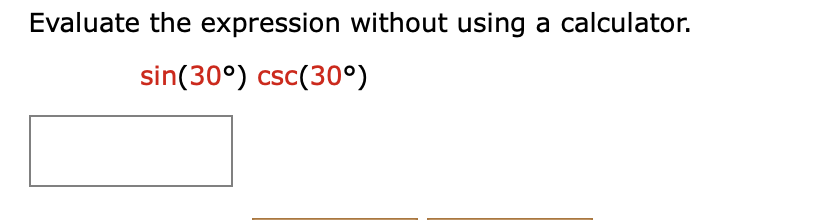 Solved Evaluate the expression without using a calculator. | Chegg.com