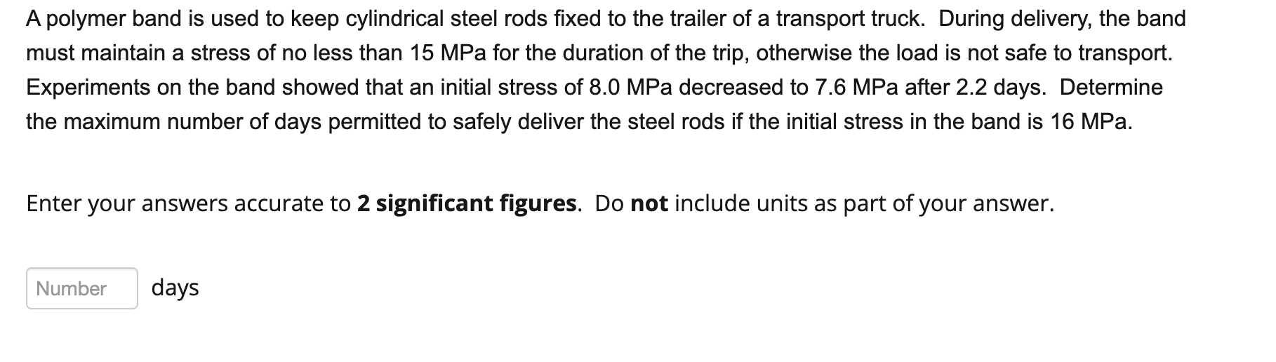 Solved A polymer band is used to keep cylindrical steel rods | Chegg.com