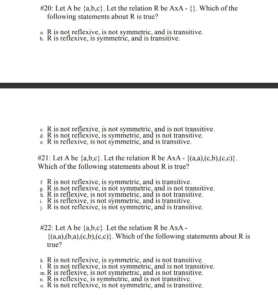Solved #20 : Let A be {a,b,c}. Let the relation R be AxA | Chegg.com