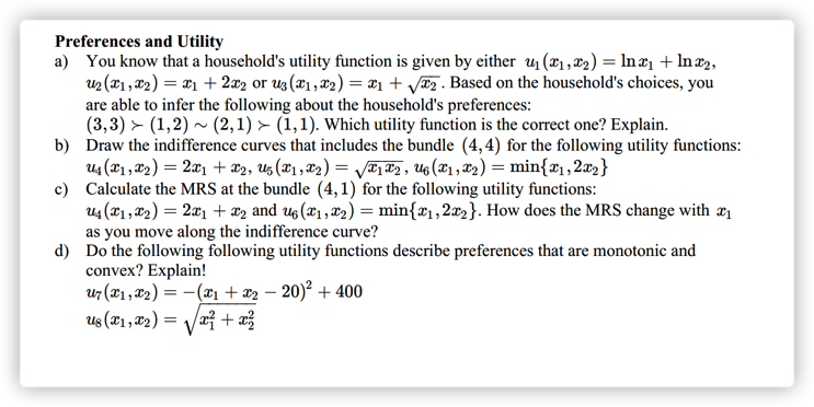 Solved Preferences and Utility a) You know that a | Chegg.com