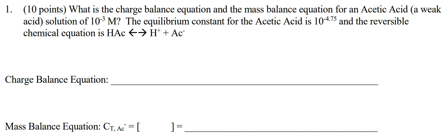 Solved What is the charge balance equation and the mass | Chegg.com