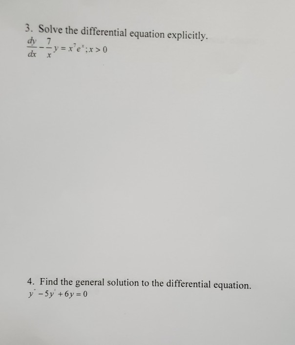 Solved 3. Solve the differential equation explicitly. dy 7 | Chegg.com