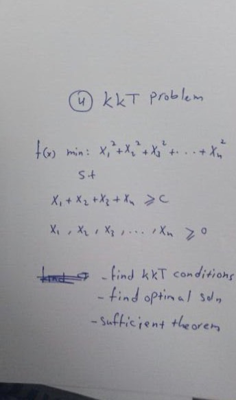 Solved S -t kT conditions find optinal s, Sufficient theoren | Chegg.com