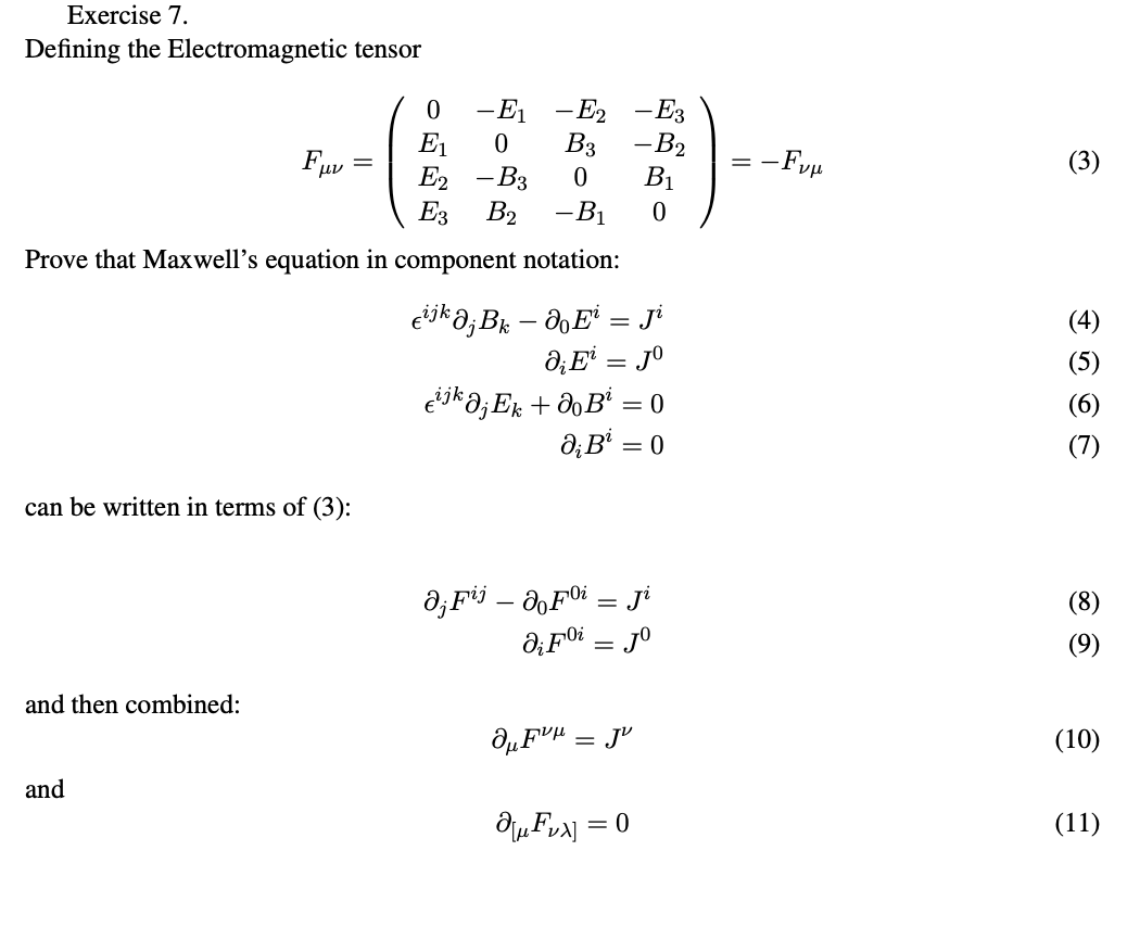 Solved Exercise 7. Defining the Electromagnetic tensor -Fvp | Chegg.com