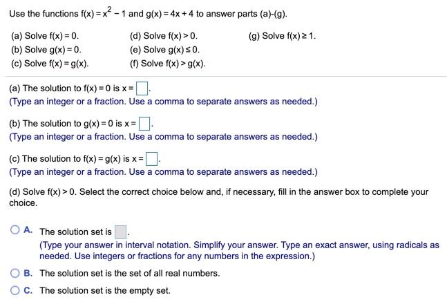 Solved Use the functions f(x)=x2 - 1 and g(x) = 4x +4 to | Chegg.com