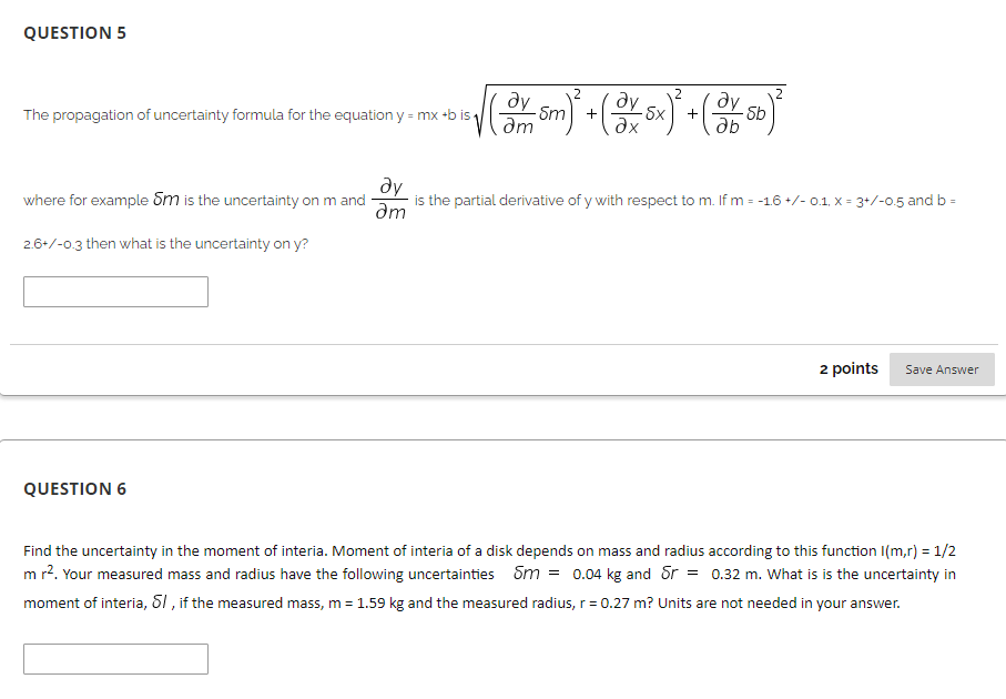Solved QUESTION 5 2 The propagation of uncertainty formula | Chegg.com