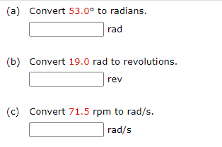 Solved (a) Convert \\( 53.0^{\\circ} \\) to radians. rad (b) | Chegg.com