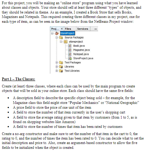 Solved For this project, you will be making an "online | Chegg.com