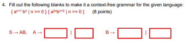 Solved 4. Fill out the following blanks to make it a | Chegg.com
