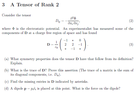 3 A Tensor of Rank 2 Consider the tensor Dj (2) ar; | Chegg.com