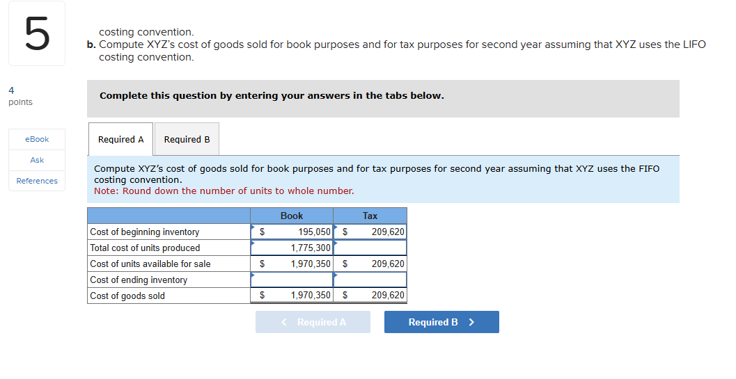 Solved Company XYZ manufactures a tangible product and sells | Chegg.com