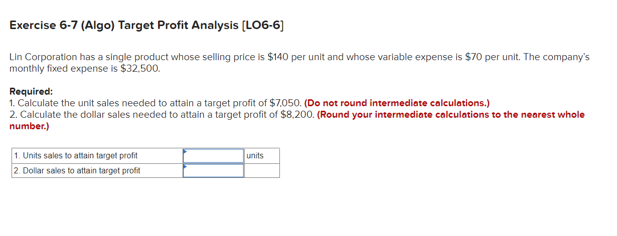 Solved Exercise 6-7 (Algo) Target Profit Analysis (LO6-6] | Chegg.com