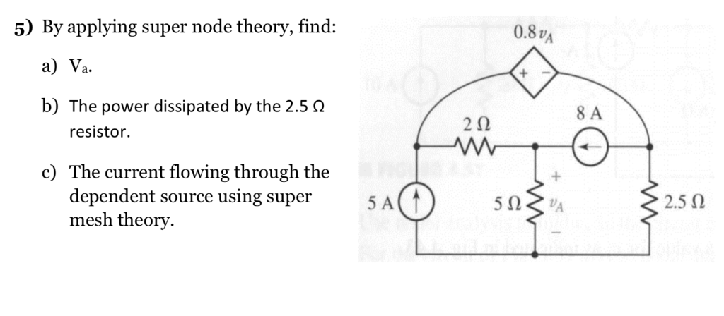 Solved 5 By Applying Super Node Theory Find 08va A Va 8633