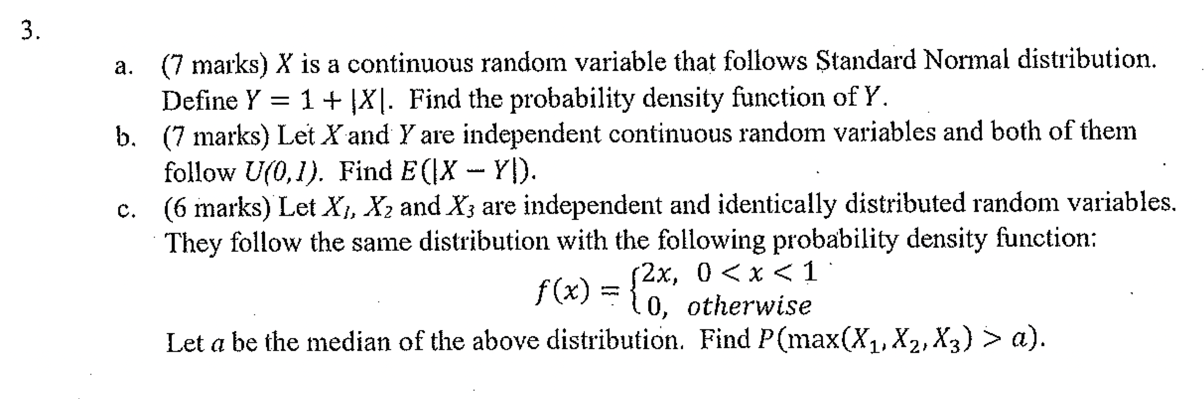 Solved a. (7 marks) X is a continuous random variable that | Chegg.com