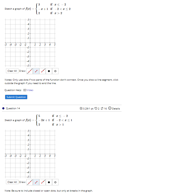 Solved Please answer with the closed and open dots. I have | Chegg.com