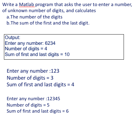 Solved Write a Matlab program that asks the user to enter a | Chegg.com