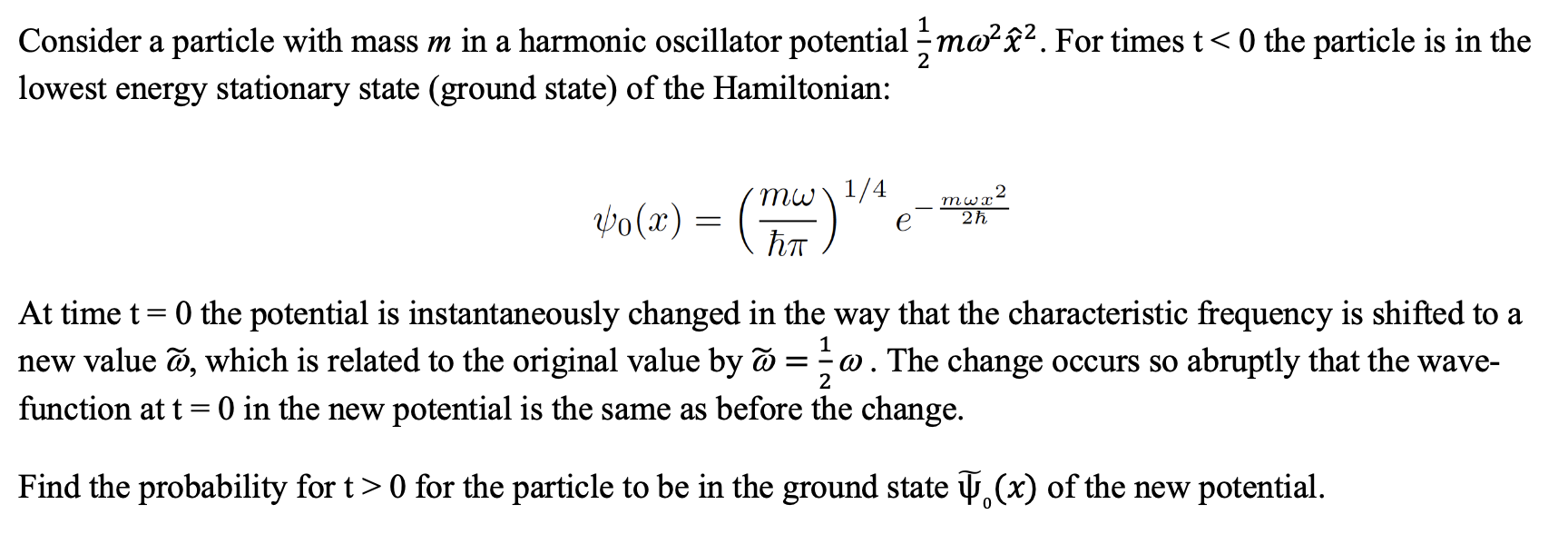 Solved Consider a particle with mass m ﻿in a harmonic | Chegg.com