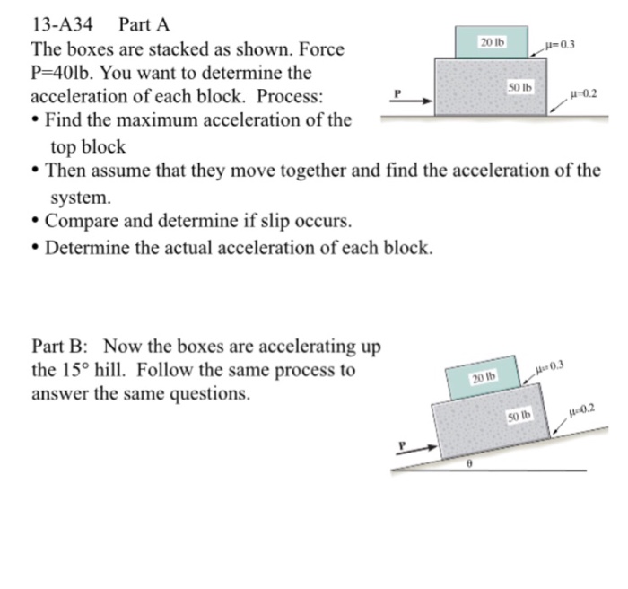 Solved The boxes are stacked as shown. Force P=401b. You | Chegg.com