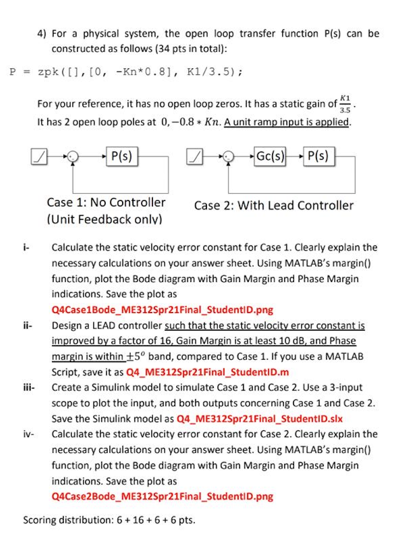 Solved 4) For a physical system, the open loop transfer | Chegg.com