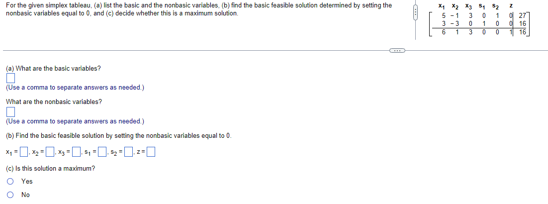 Solved For The Given Simplex Tableau A List The Basic And 