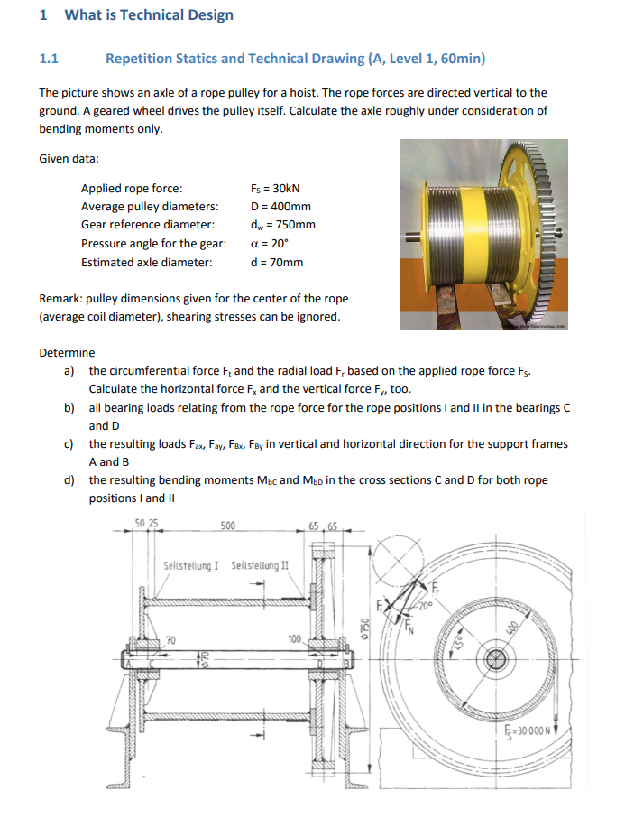 Solved 1 What is Technical Design 1.1 Repetition Statics and | Chegg.com