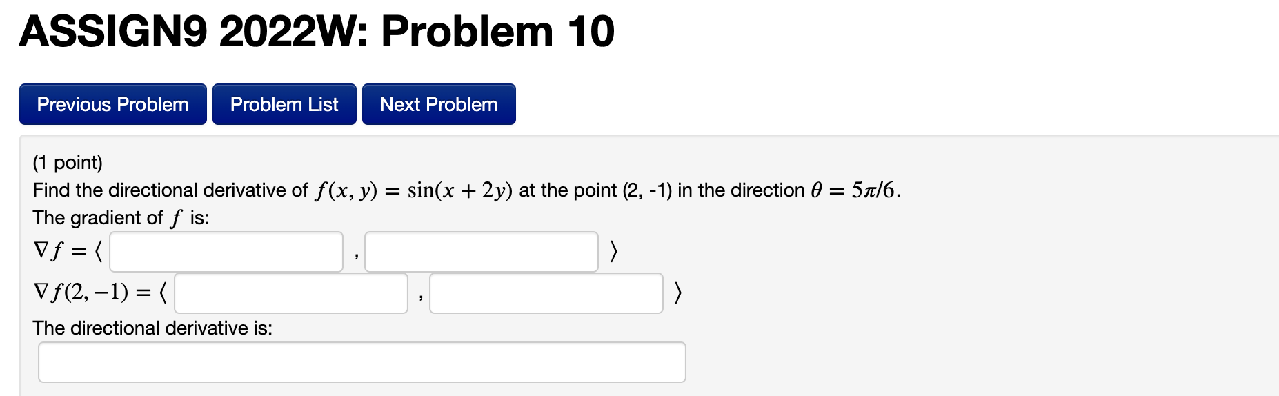 Solved ASSIGNO 2022W: Problem 10 Previous Problem Problem | Chegg.com Solved ASSIGNO 2022W: Problem 10 Previous Problem Problem | Chegg.com