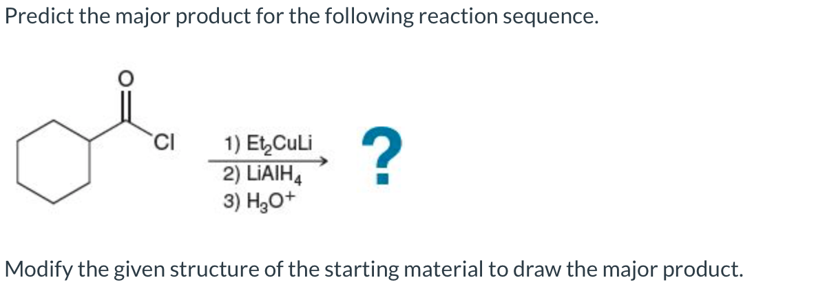 Solved Predict the major product for the following reaction | Chegg.com