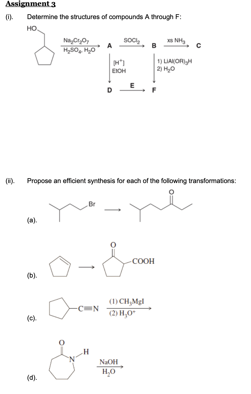 Solved Assignment 3 (i). Determine the structures of | Chegg.com