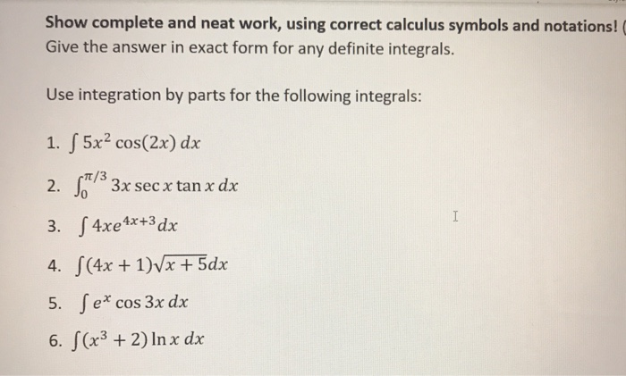 Solved Show complete and neat work, using correct calculus | Chegg.com