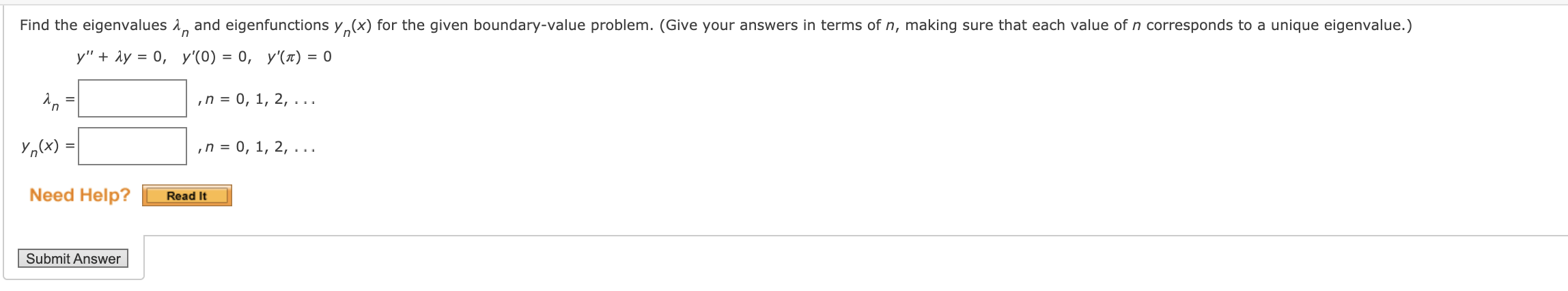 Solved Find the eigenvalues in and eigenfunctions yn(x) for | Chegg.com