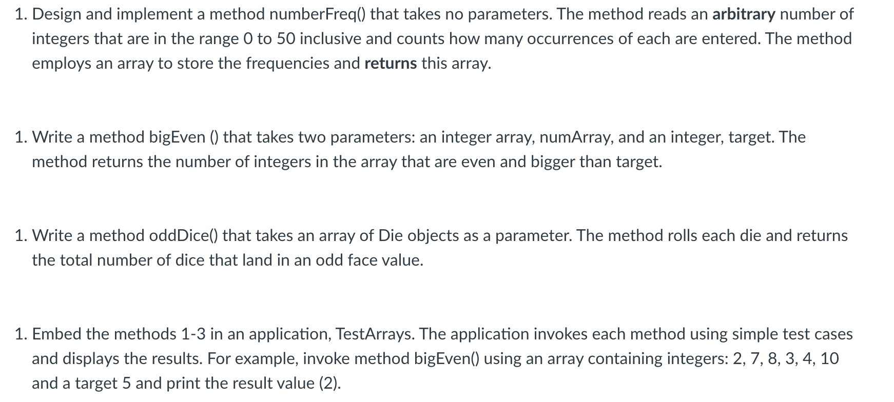 Solved 1. Design and implement a method numberFreq() that | Chegg.com