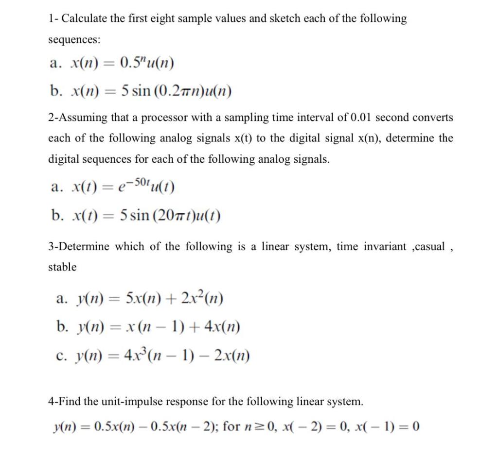 Solved 1- Calculate the first eight sample values and sketch | Chegg.com