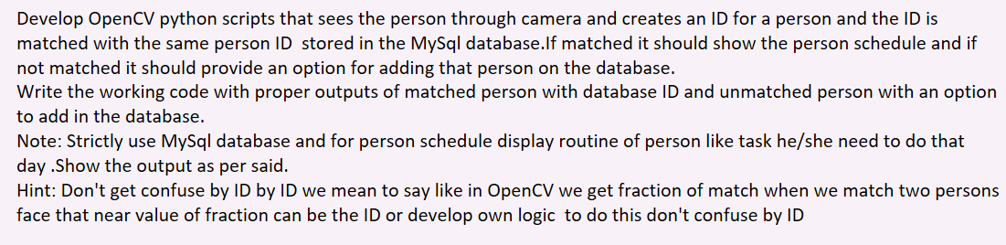 Develop OpenCV python scripts that sees the person | Chegg.com