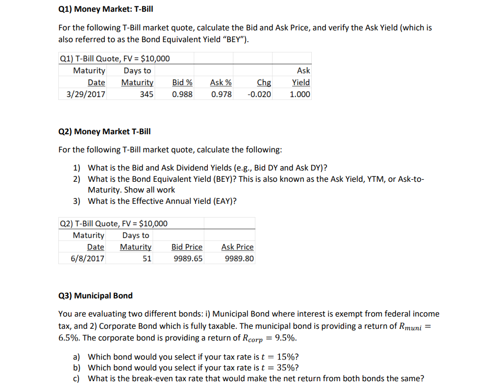 Solved For the following T-Bill market quote, calculate the | Chegg.com