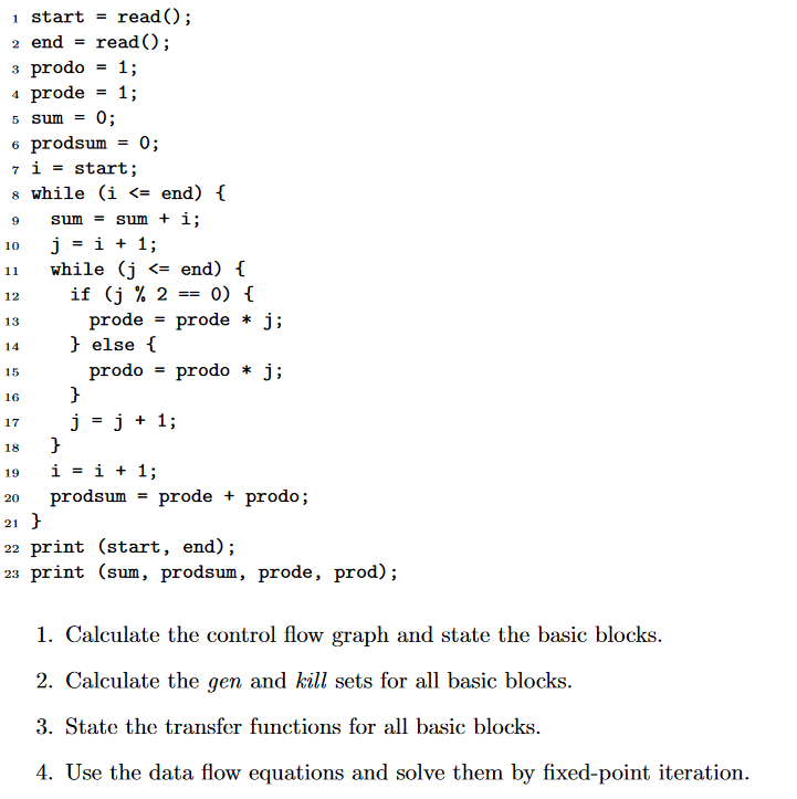 Solved start =read(); end =read(); prodo =1; prode =1; sum | Chegg.com