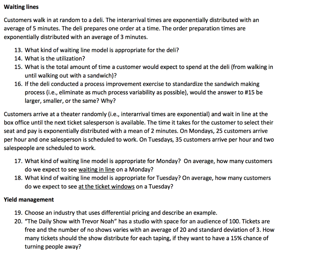 Solved Waiting lines Customers walk in at random to a deli. | Chegg.com