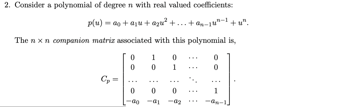 Solved 2. Consider a polynomial of degree n with real valued | Chegg.com