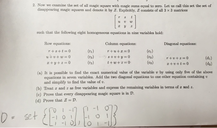 Solved 2. Now we examine the set of all magic square with | Chegg.com