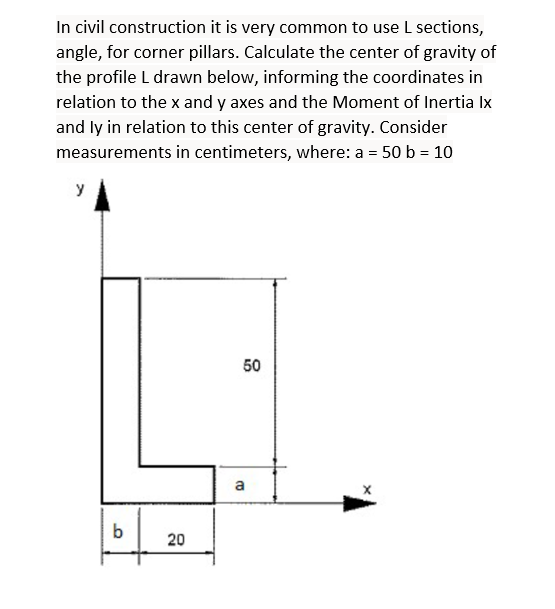 Solved In civil construction it is very common to use L | Chegg.com