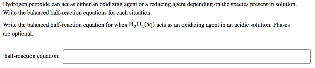 Solved Hydrogen peroxide can act as either an oxidizing | Chegg.com