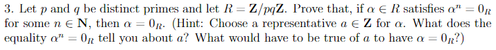 Solved 3. Let p and q be distinct primes and let R = Z/pqZ. | Chegg.com
