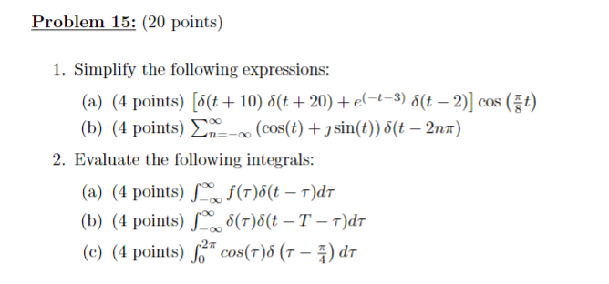 Solved 1. Simplify the following expressions: (a) (4 points) | Chegg.com