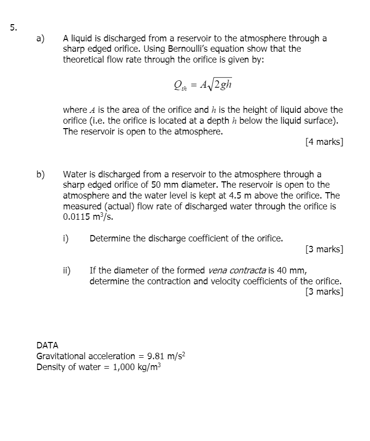 Solved 5. a) A liquid is discharged from a reservoir to the | Chegg.com